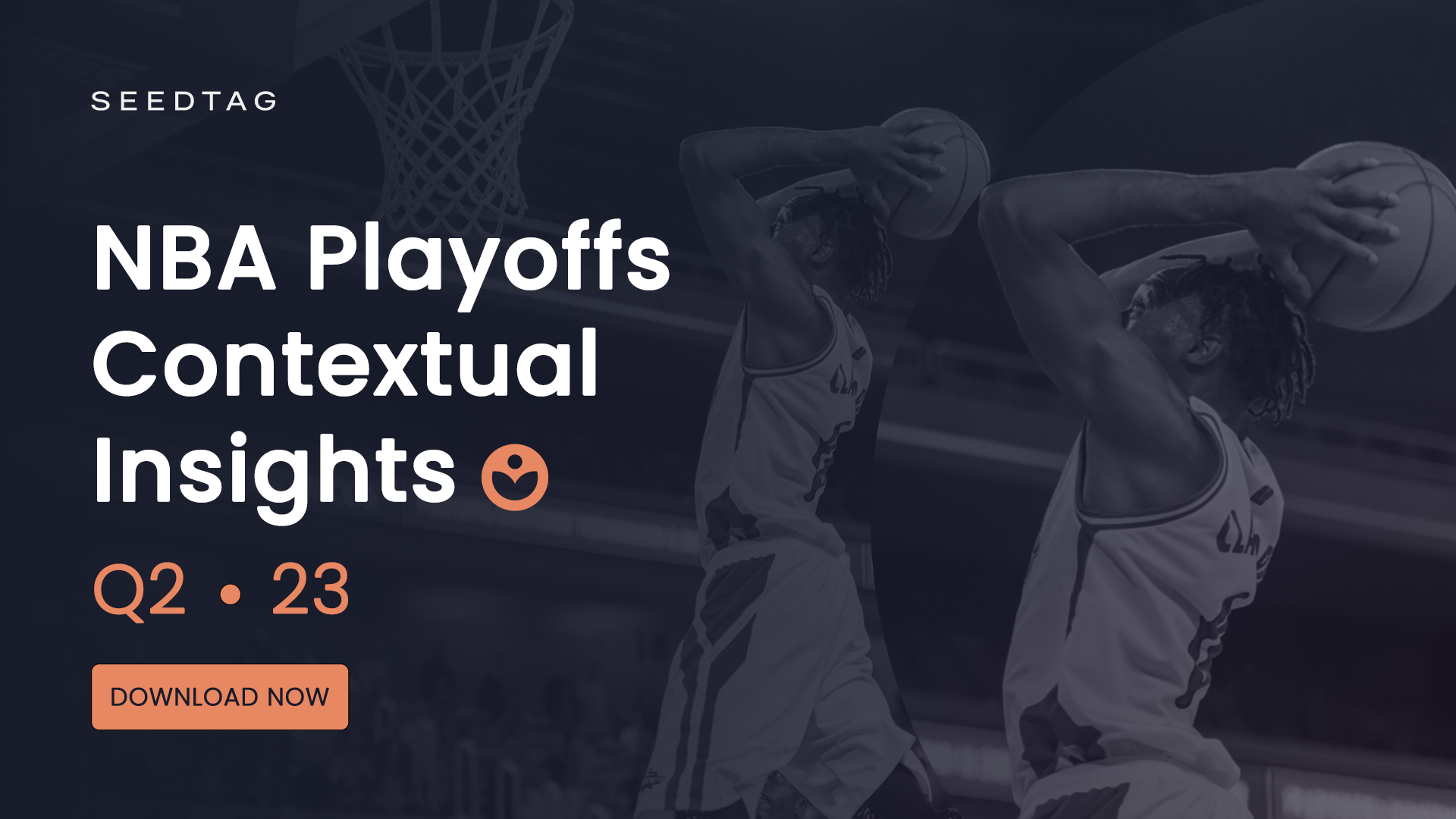 NBA Playoffs Contextual Insights Q2-23 - Seedtag